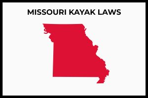 Missouri Kayak Laws (Rules and Regulations) – Paddle Camp | The Best ...