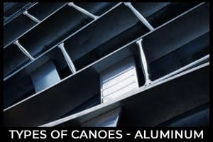 Types of Canoes (Which Category You Should Choose) – Paddle Camp | The ...
